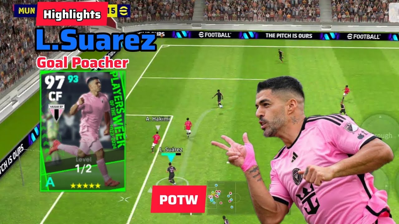 | L.Suàrez | Goal Poacher | POTW |#efootball2024 - YouTube