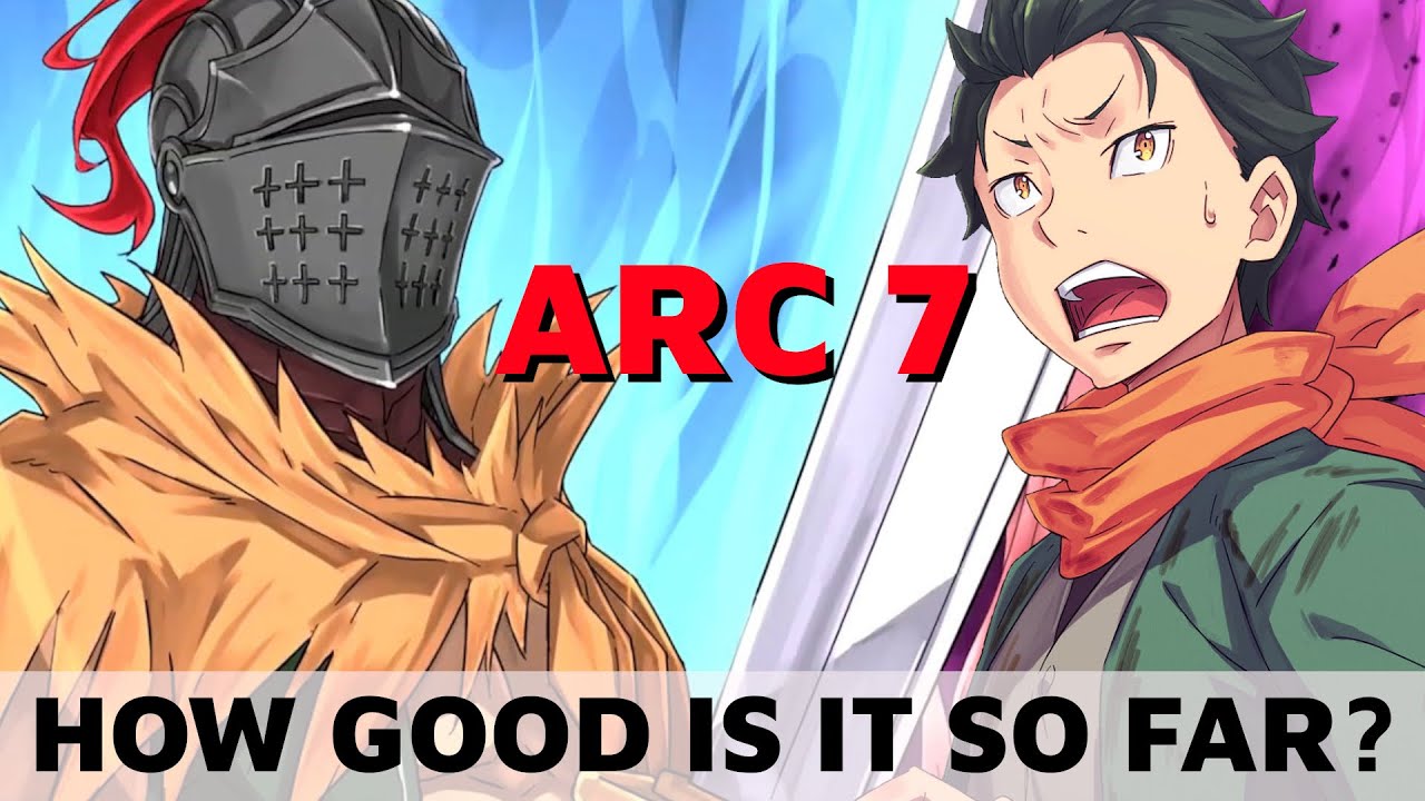 How Good is Re:Zero Arc 7 So Far? (Spoilers to Arc 7 Chapter 33) - YouTube