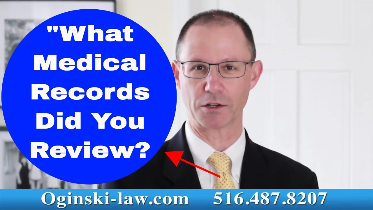 "Doctor, What Medical Records Did You Look at Before Coming to Court ...