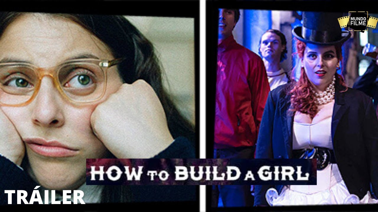 How to Build a Girl (Cómo Contruir una Chica) - Tráiler Subtitulado ...