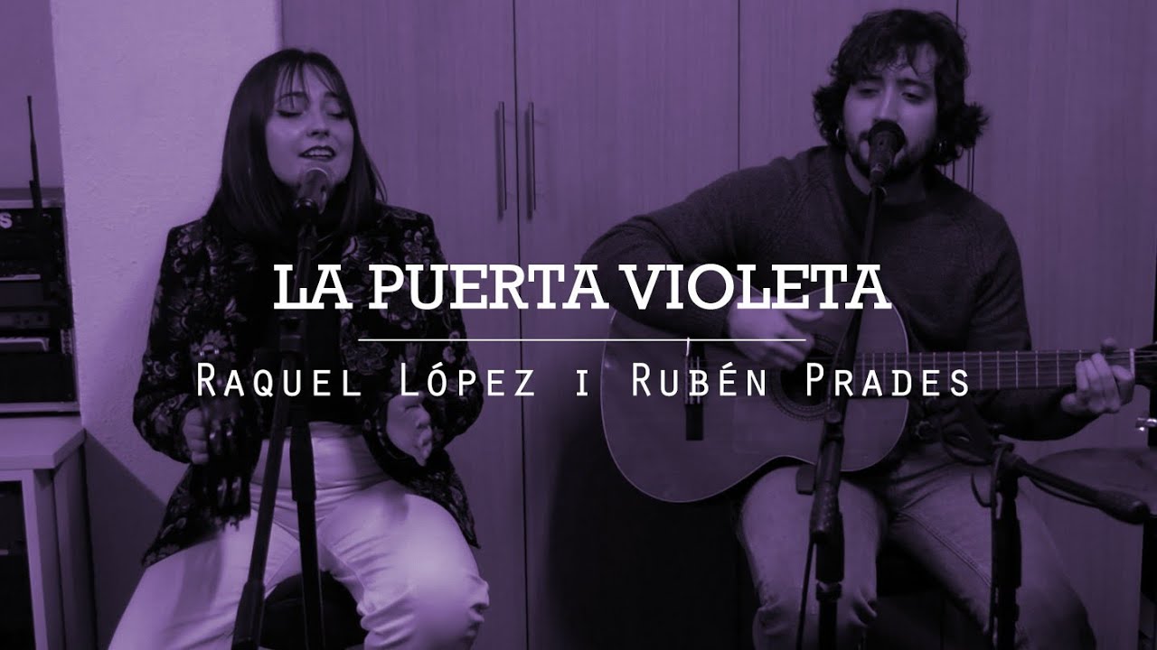 La puerta violeta de Rozalén (cover) - Raquel López i Rubén Prades - YouTube Music