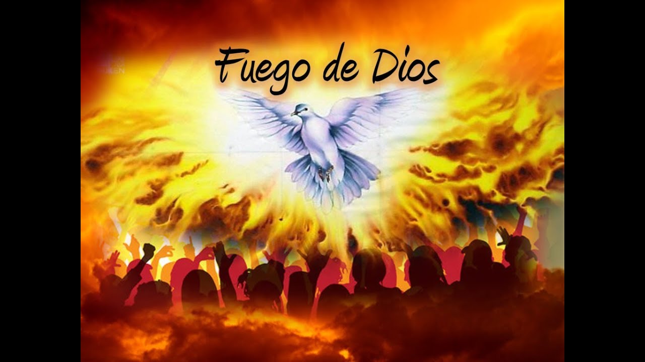 Fuego de Dios - YouTube