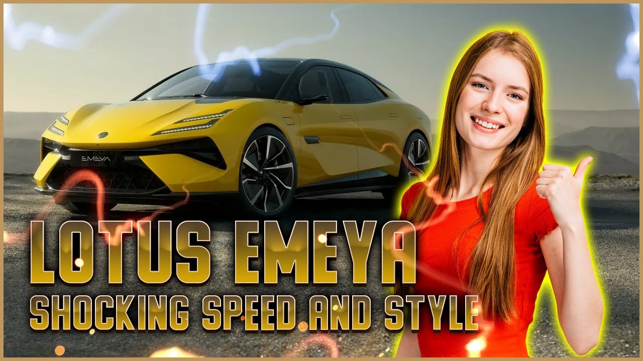 2025 Lotus Emeya EV: Shaping the Future of Sports Cars - YouTube