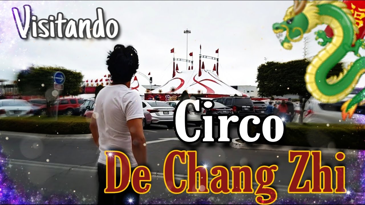 🎪 El Gran Espectáculo de Chang Zhi !!🐉 - YouTube