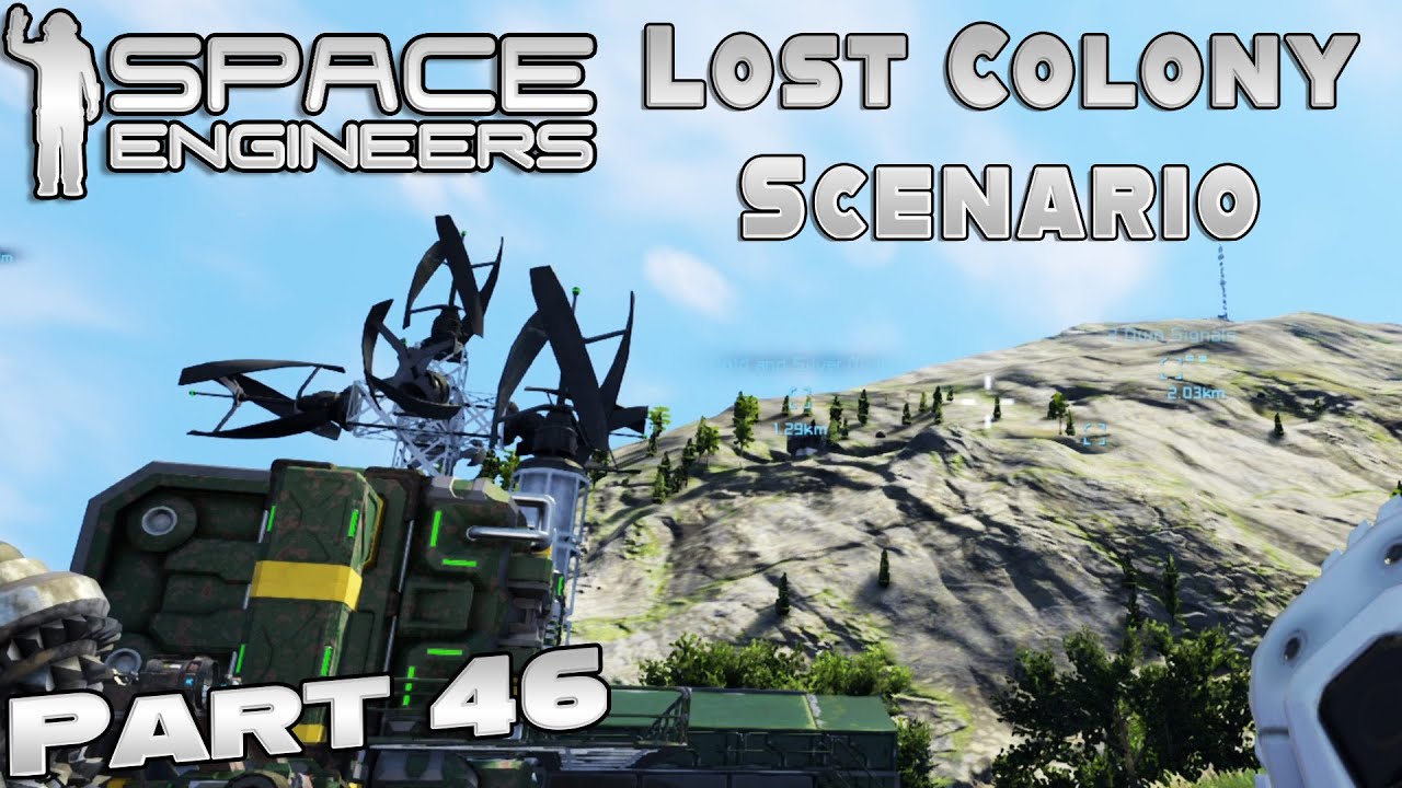 Lost Colony Scenario | Part 46 | Space Engineers - YouTube