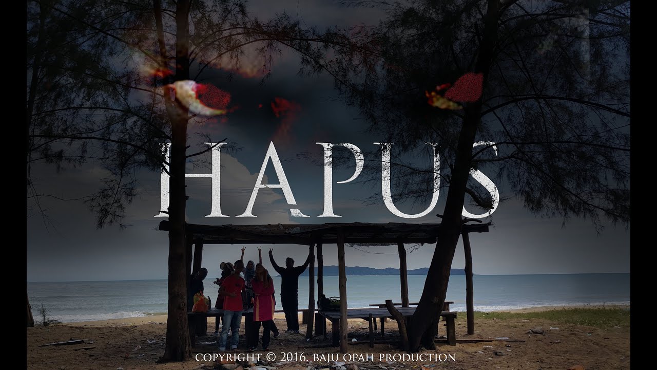 HAPUS The Movie / UMT D.O.F 15/16 - YouTube