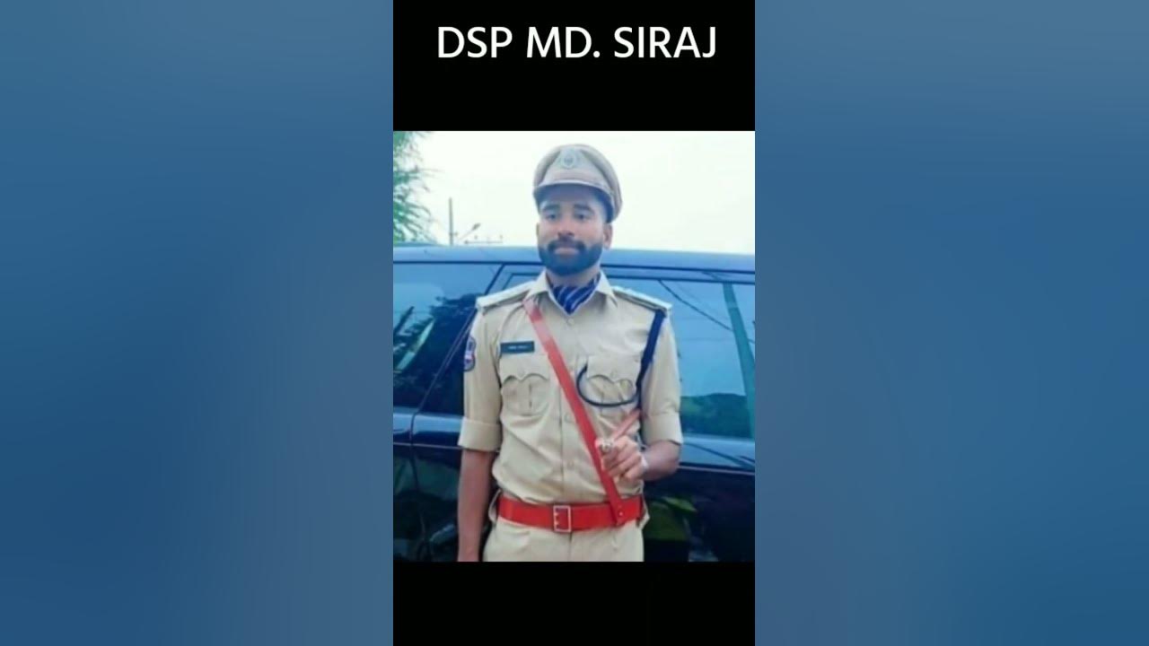 #_ MD. SIRAJ 😎#_ DSP OFFICER😎 #_ CRICKETER #_ POLICE OFFICER #_All Rounder #_ Dsp Siraj Shorts ...