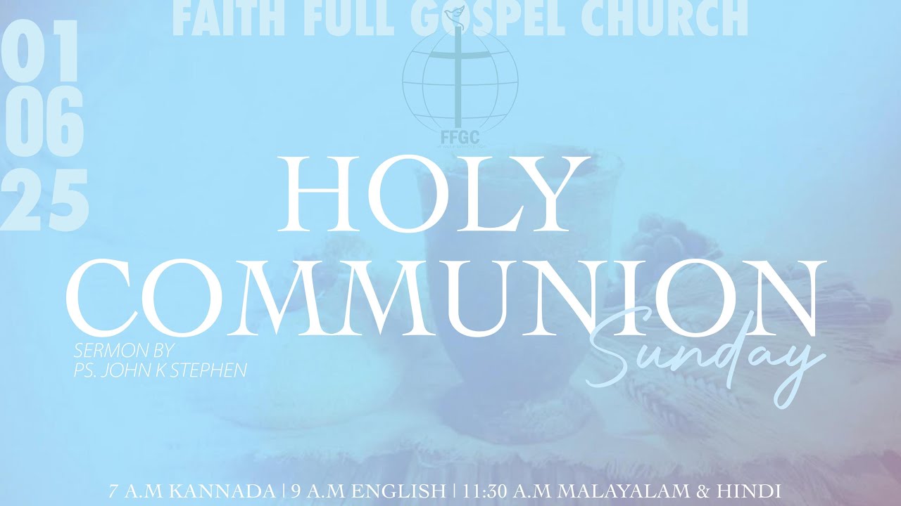 LIVE | ENGLISH || Holy Communion Sunday Service || 01-June-2025 [FFGC ...