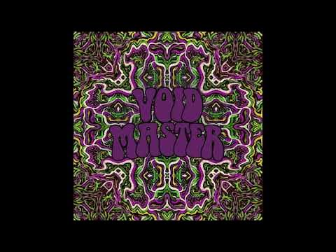 Void Master - Feedback Seeds & Stems (EP 2021) - YouTube