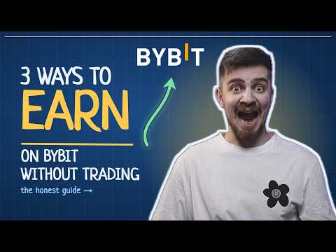 3 Ways to Earn on Bybit WITHOUT Trading (Honest Beginner Guide)