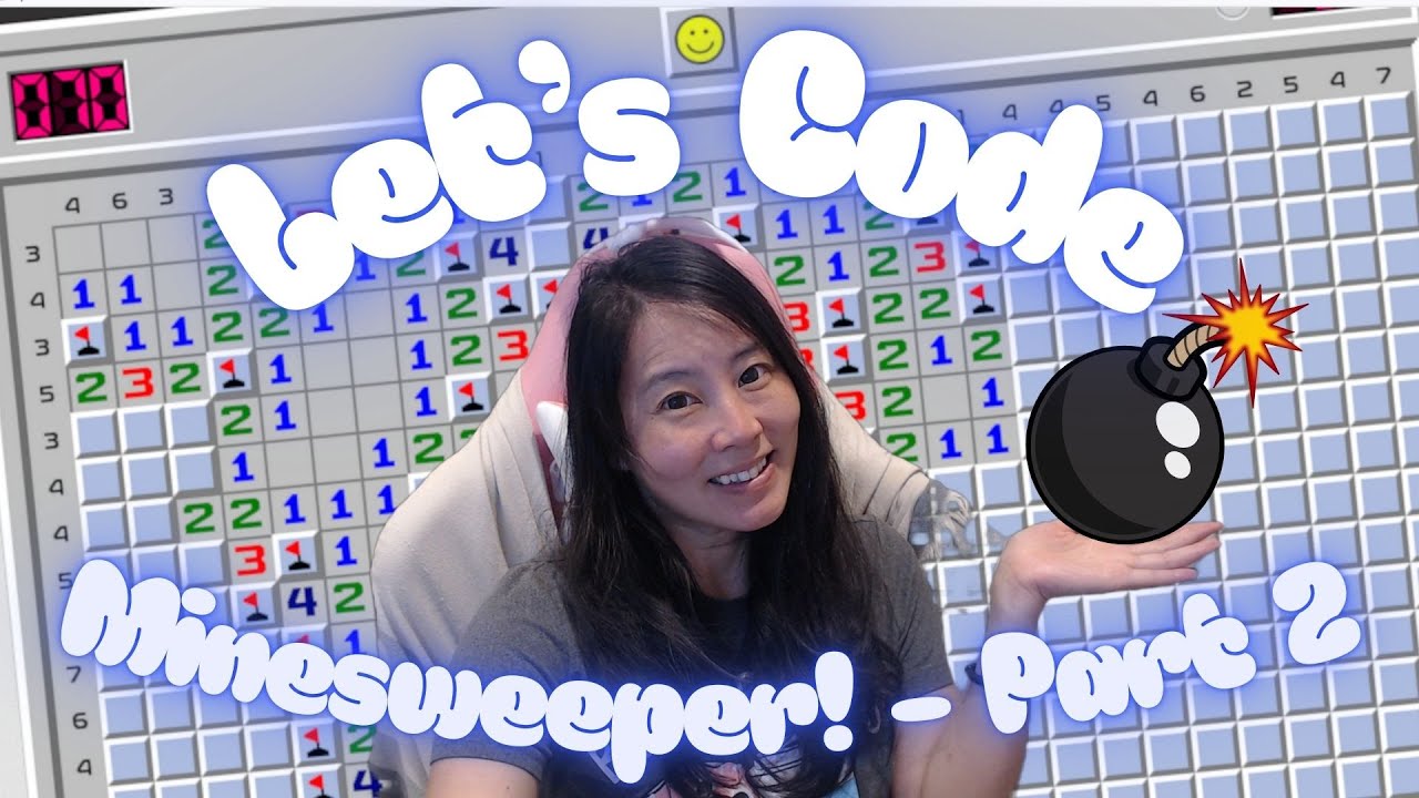 Minesweeper - Part 2 - Placing the Mines - YouTube