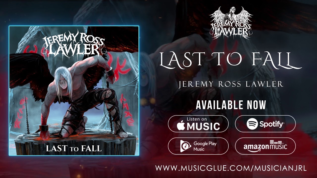 Jeremy Ross Lawler - Last to Fall // Promo Video - YouTube