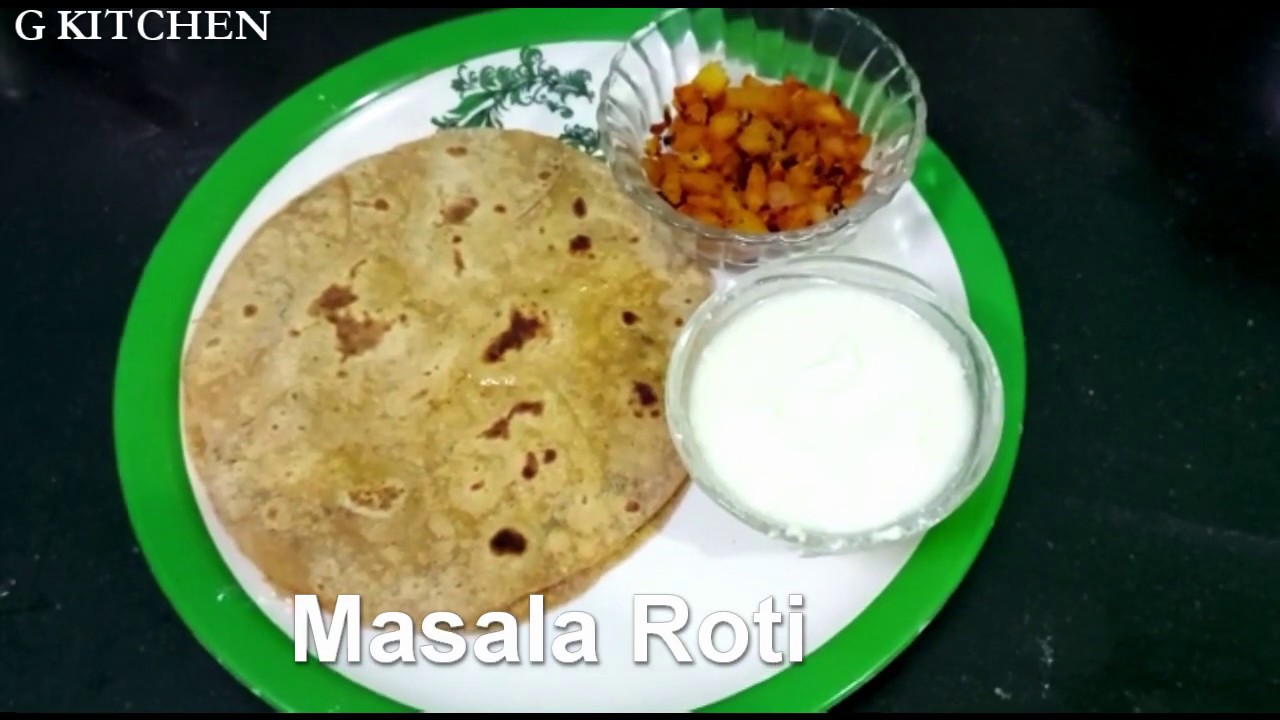 Masala Roti | Masala Chappati | Spicy Roti | Breakfast Recipe | Dinner ...