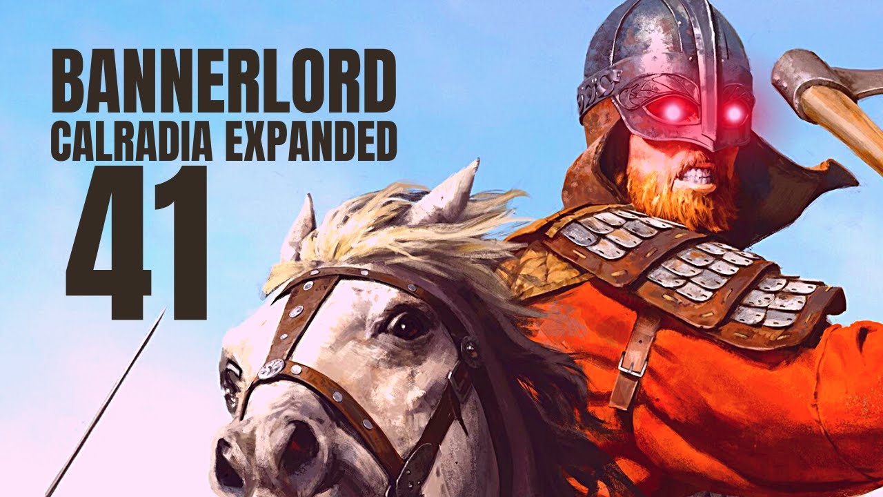 Calradia Expanded Part 41 (Bannerlord Mod Gameplay / Let's Play) - YouTube