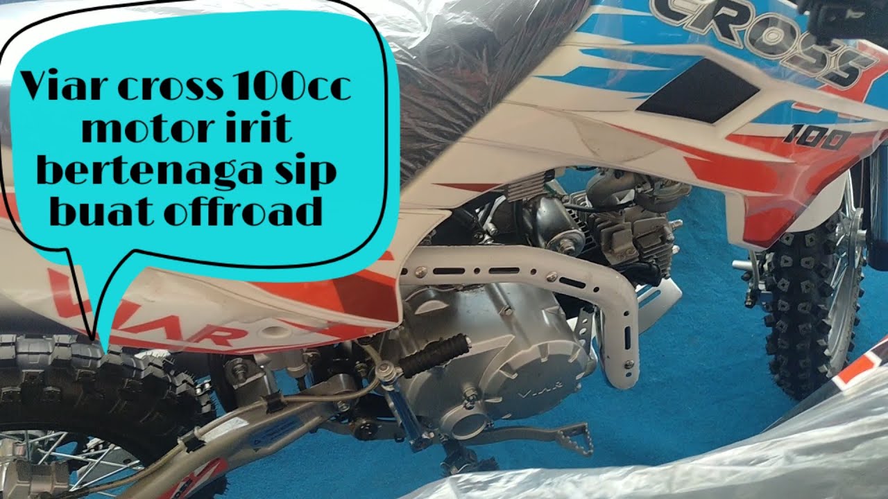 CROOS X 100cc motor viar paling irit dan cocok buat off road - YouTube