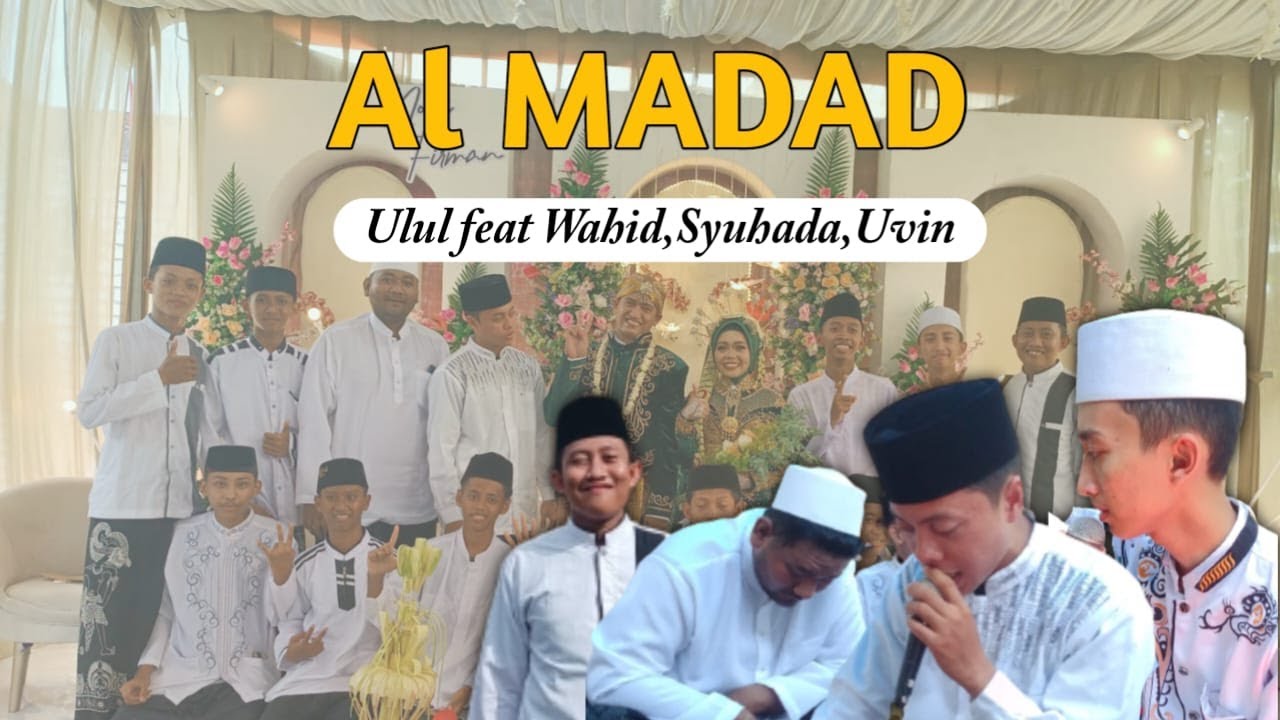 Sholawat AL MADAD-YA JAMALU | Edisi WALIMAH ARSY | SYAUQUN NABI - YouTube