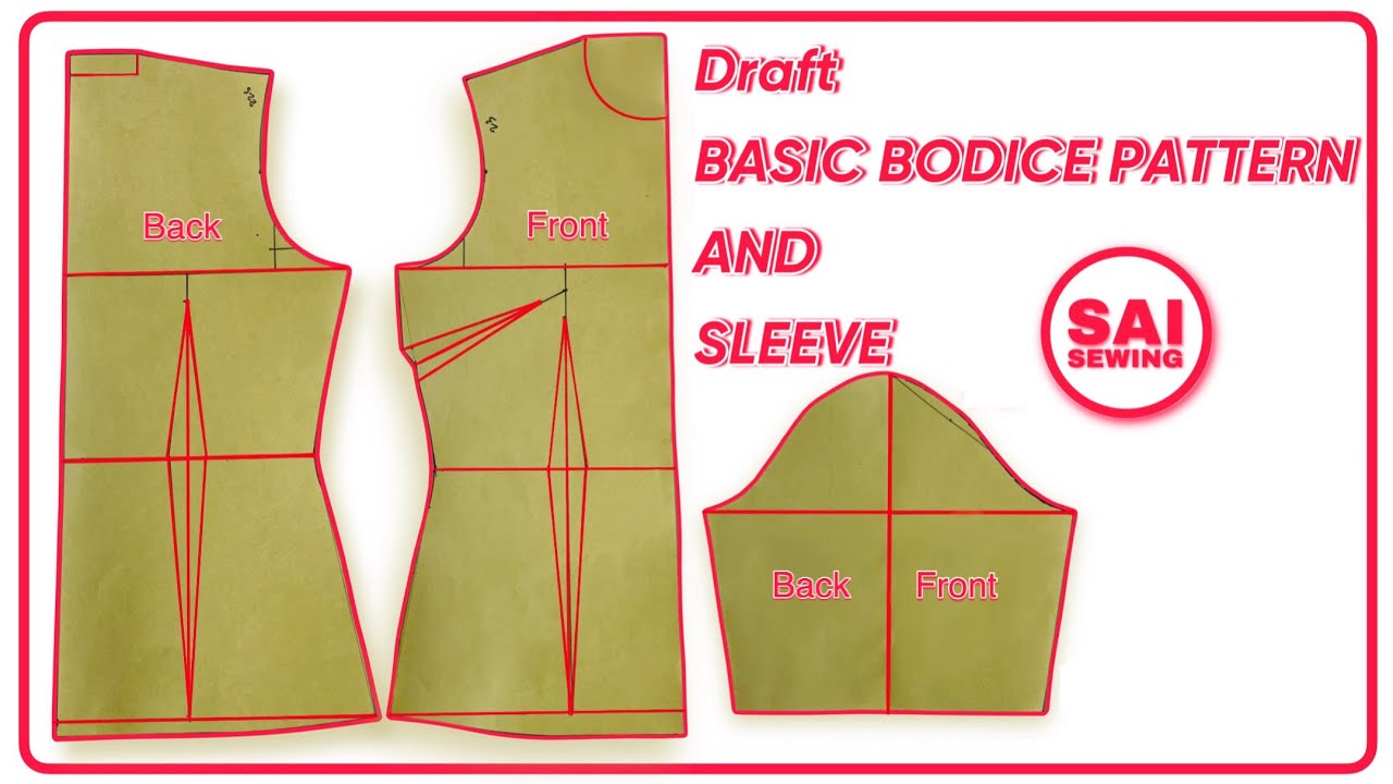 Draft Basic Bodice Pattern and Sleeve for Any ages And Any Size in Easy ...