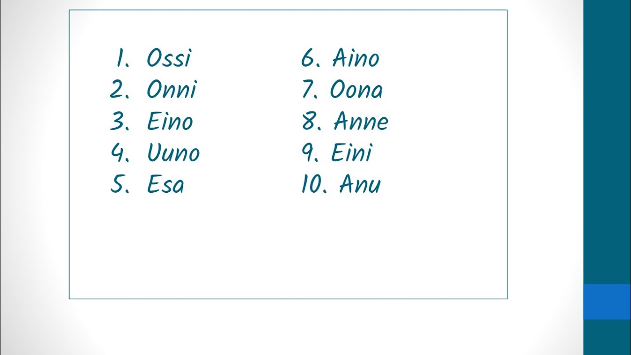 Ossi, Onni, Eino, Uuno, Esa, Aino, Oona, Anne, Eini, Anu - YouTube