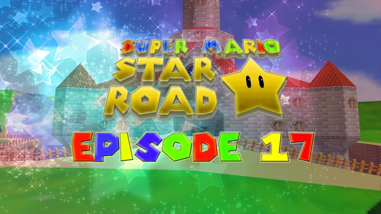 [Direct Play] SM64 Star Road - EP17 - YouTube