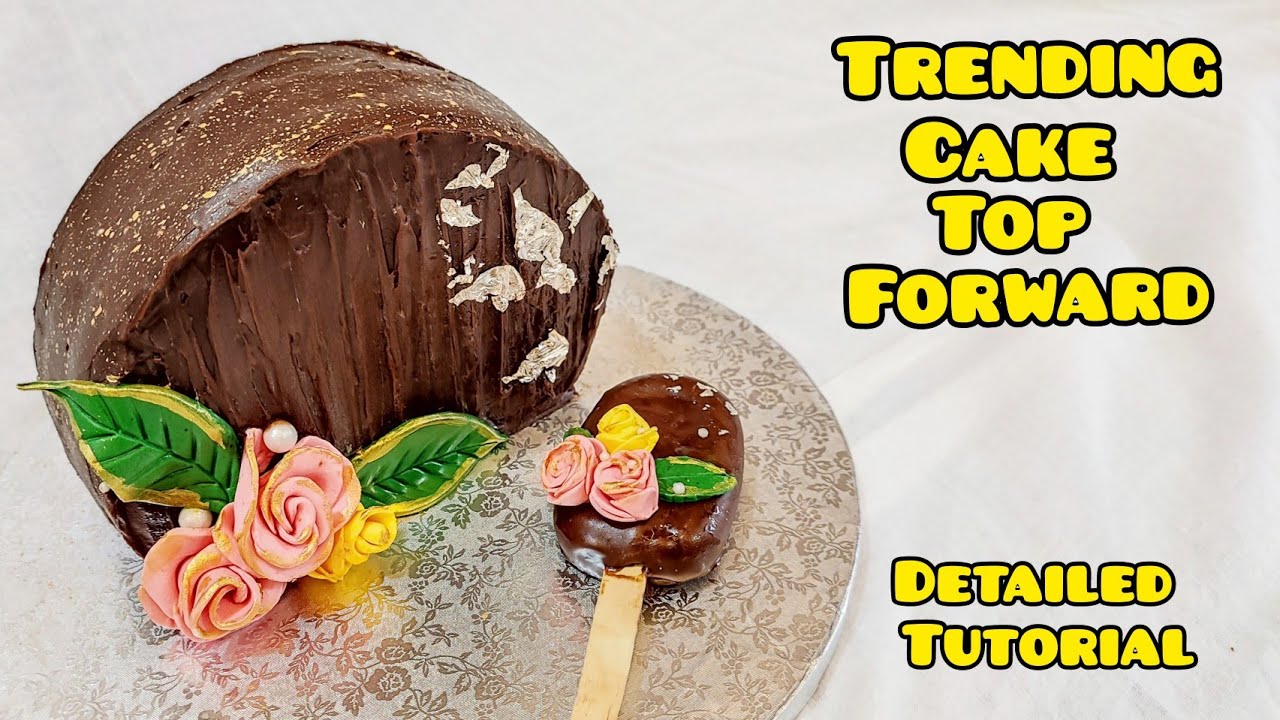 Cake Top Forward | Best Cake Trending Design | Chocolate Cake with ...