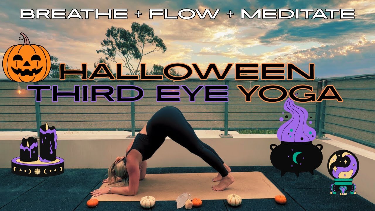 Spooky Halloween Yoga to Activate Third Eye Chakra! | Third Eye Yoga ...