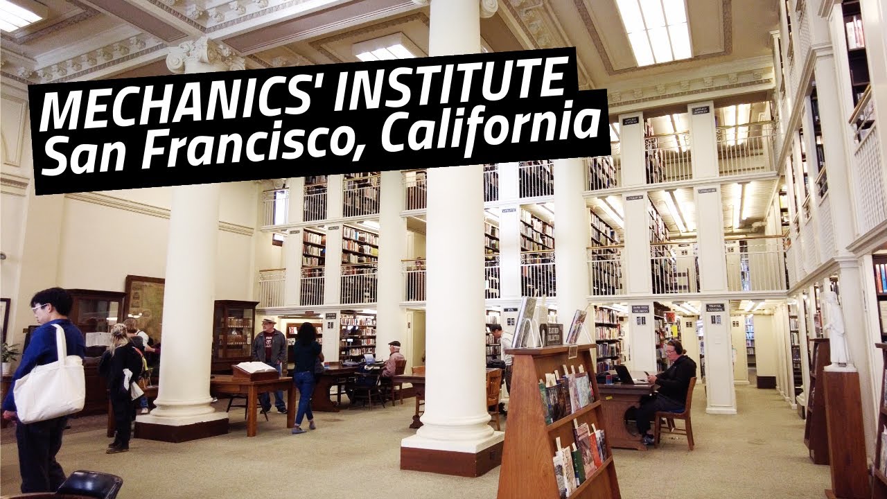 Tour of Mechanics' Institute, A San Francisco Bay Area Cultural Center ...