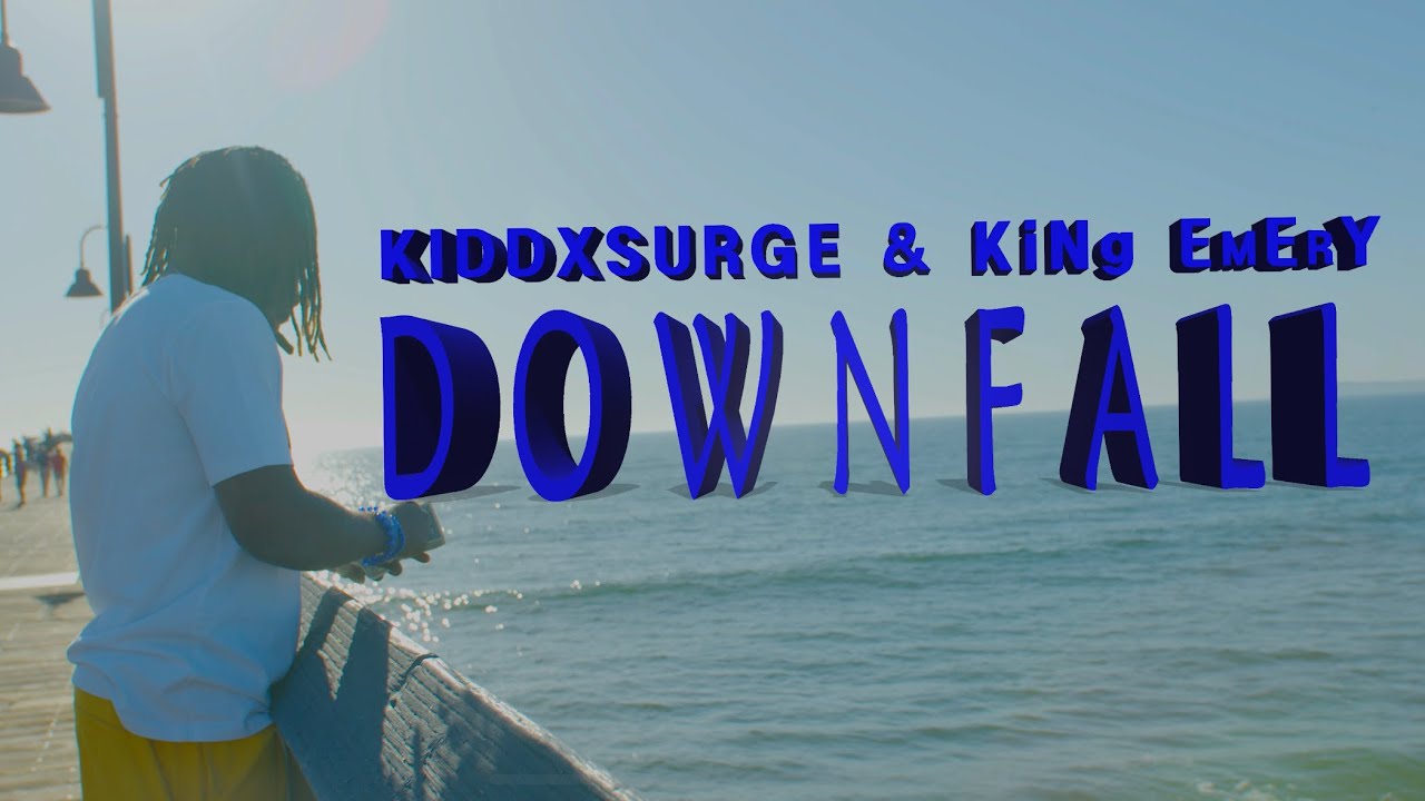 KiddxSurge - Downfall (feat. KiNg EmErY) (Official Video) - YouTube