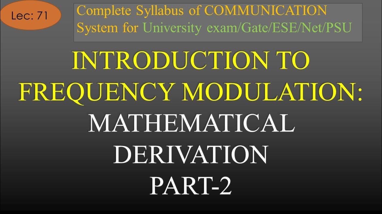 Frequency Modulation: Mathematical Derivation Part-2 | COM SYS | R K Classes | Hindi | Lec 71 ...