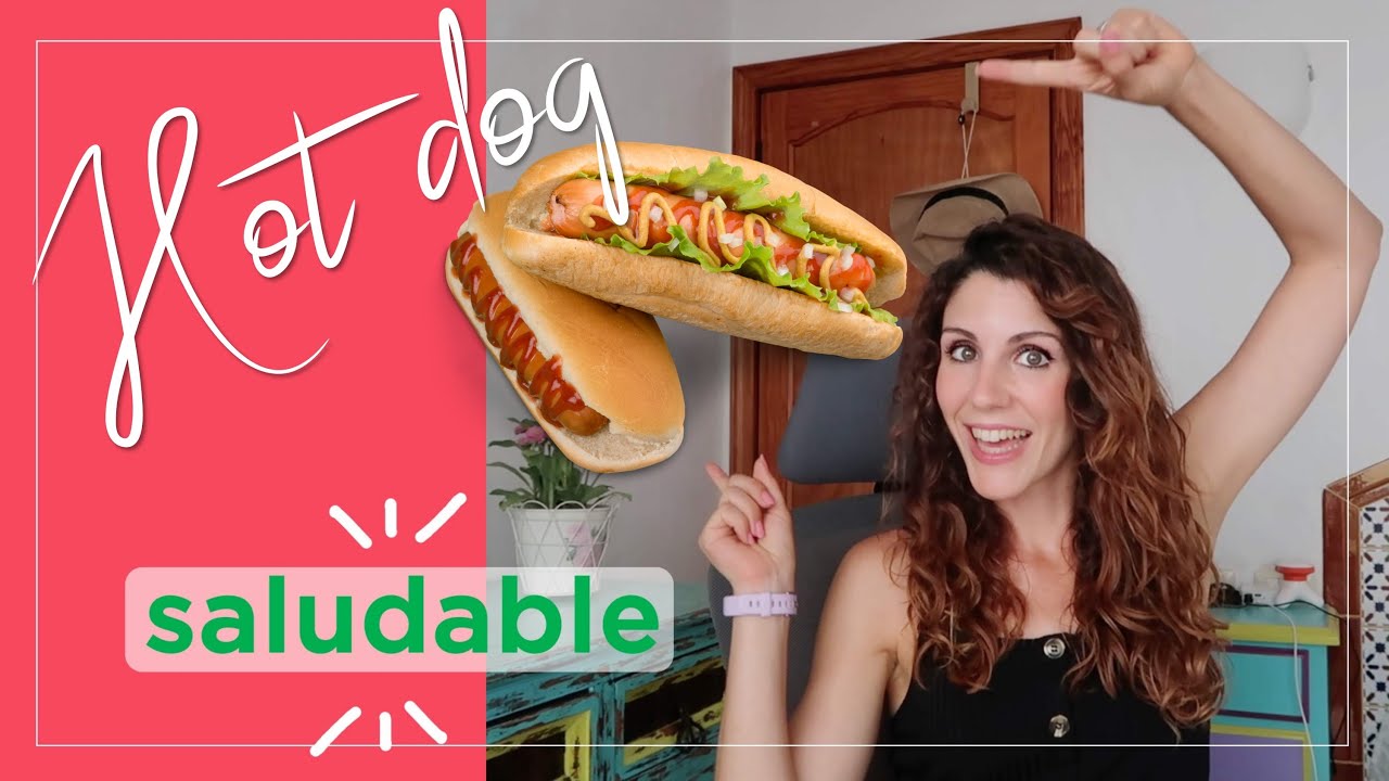 Perrito Caliente SALUDABLE 🌭 Salchicha y Pan Sanos 😍 Healthy HOT DOG ...