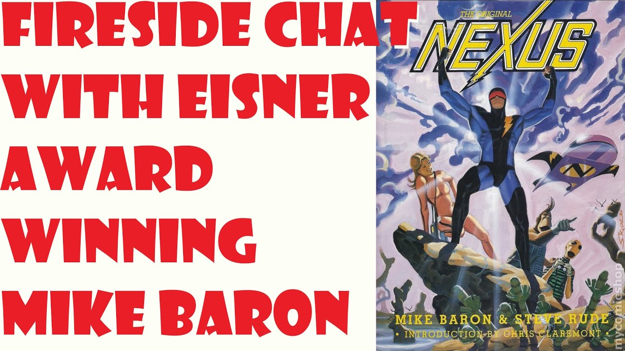 Fireside chat with Eisner Award Winning Author Mike Baron - YouTube