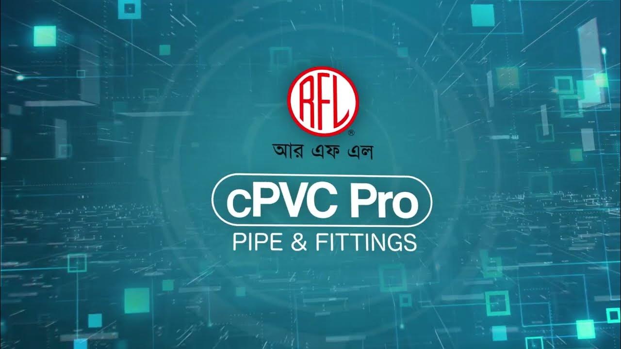 RFL cPVC Pro Pipe | TVC | 20 Sec| - YouTube