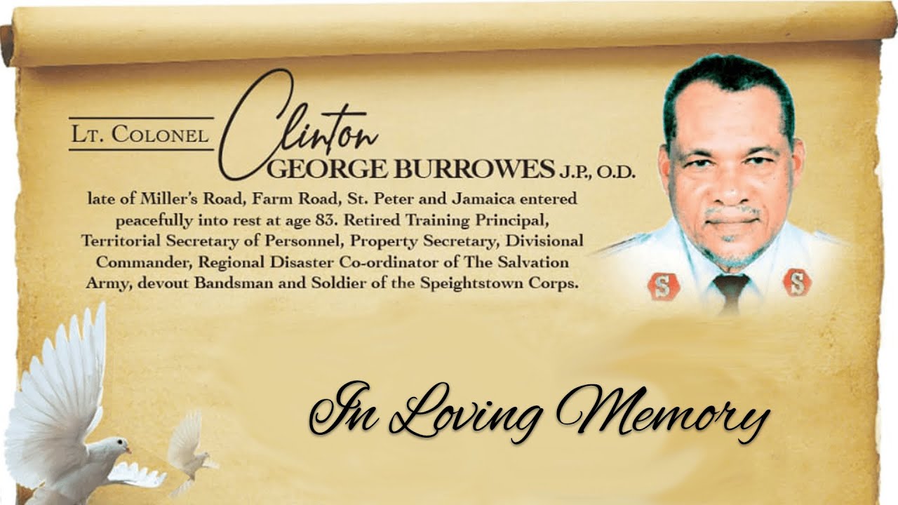 Celebrating the Life of Lt. Colonel Clinton George Burrowes J.P., O.D ...