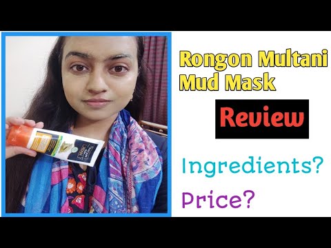 Rongon Multani Mud Mask Review - YouTube