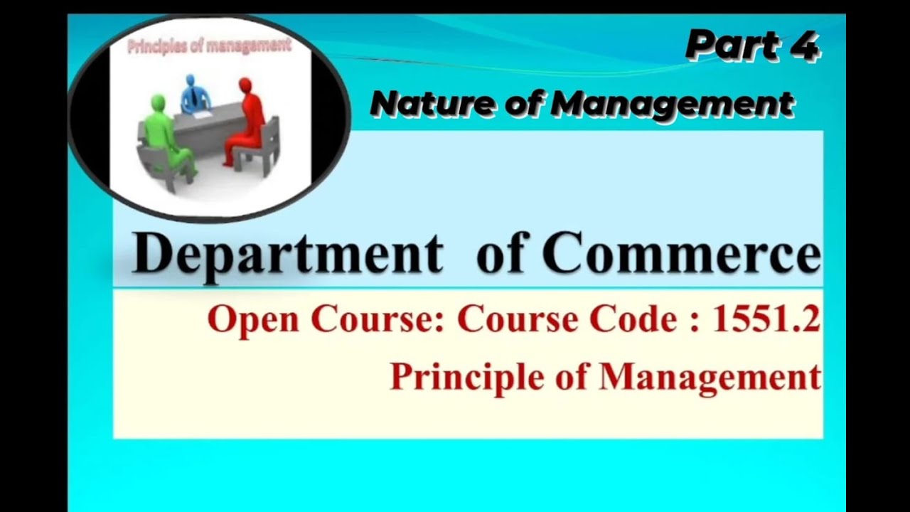 Module I Principles of Management : Nature of Management - YouTube