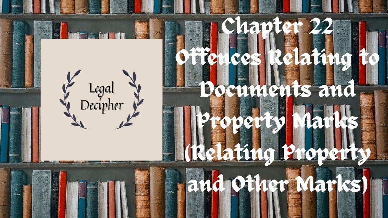 IPC | Chapter 18 | Offences Relating to Documents and Property Marks ...