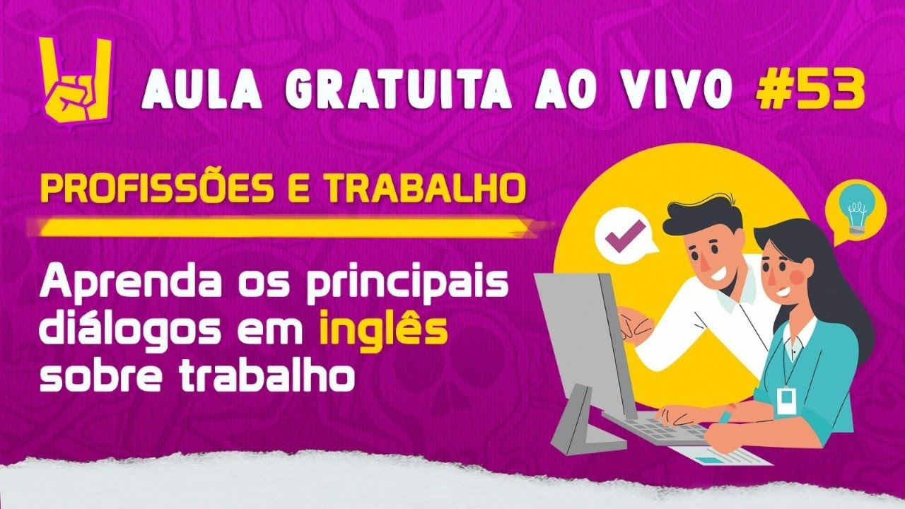 Aprenda os principais diálogos em inglês sobre trabalho | Aula Gratuita ...