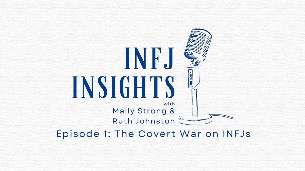 Episode 1: The Covert War on INFJs - YouTube