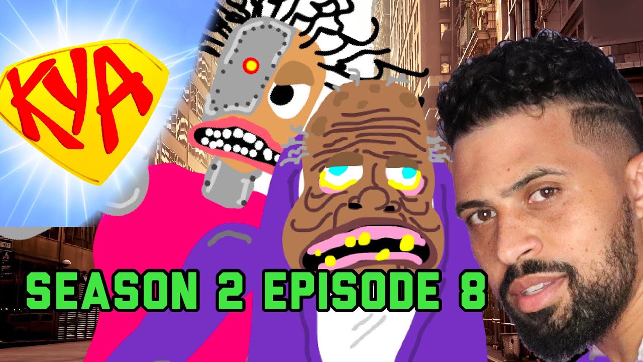 Mr. KYA (Season 2 - ep. 8) - YouTube