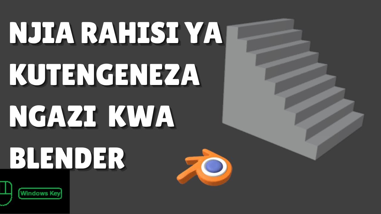 Namna ya kutengeneza ngazi kwa njia rahisi kwa blender - YouTube