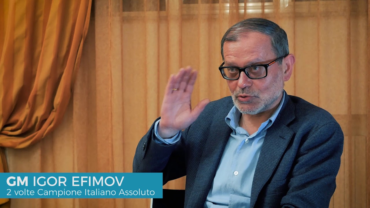 Il genio e la fortuna negli scacchi | Intervista al GM Igor Efimov - YouTube