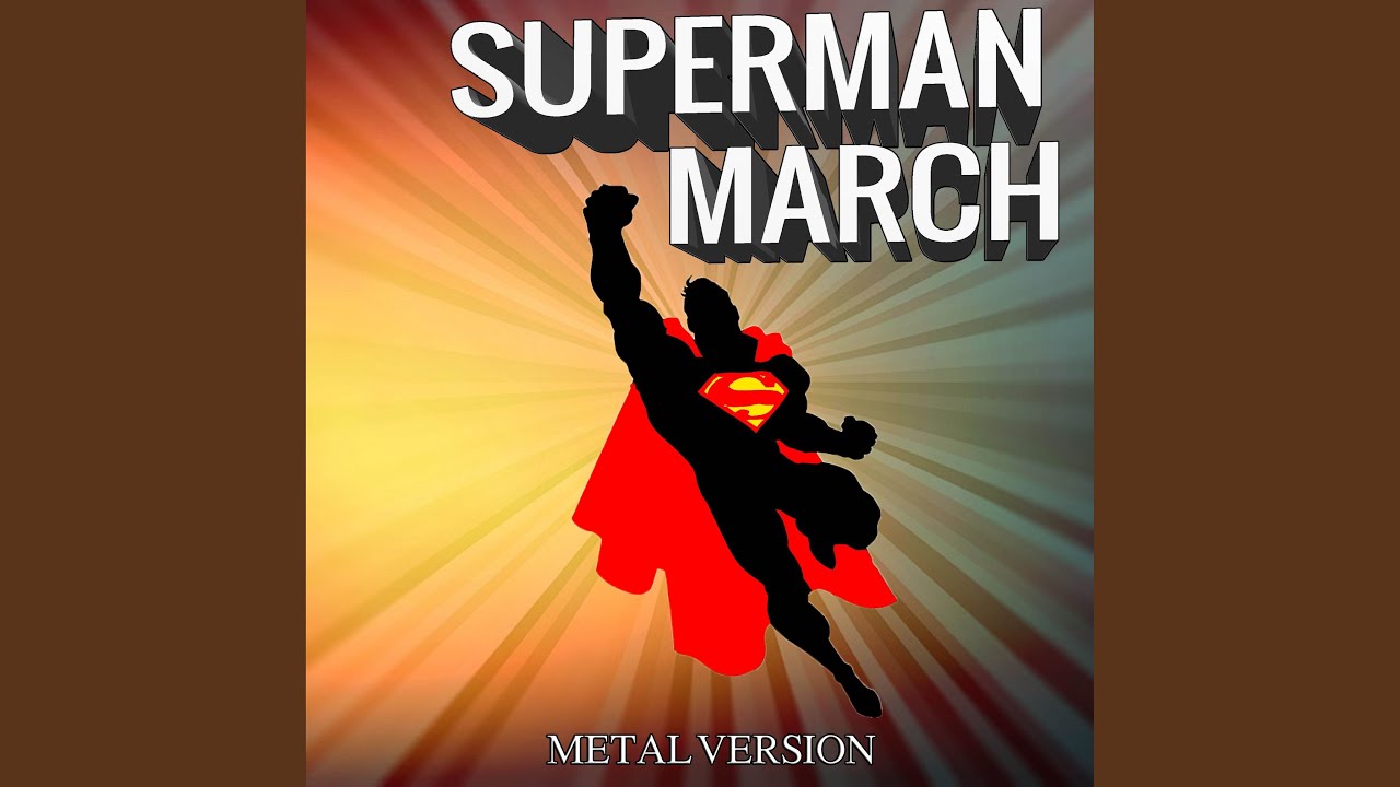 Superman March (From "Superman") - YouTube
