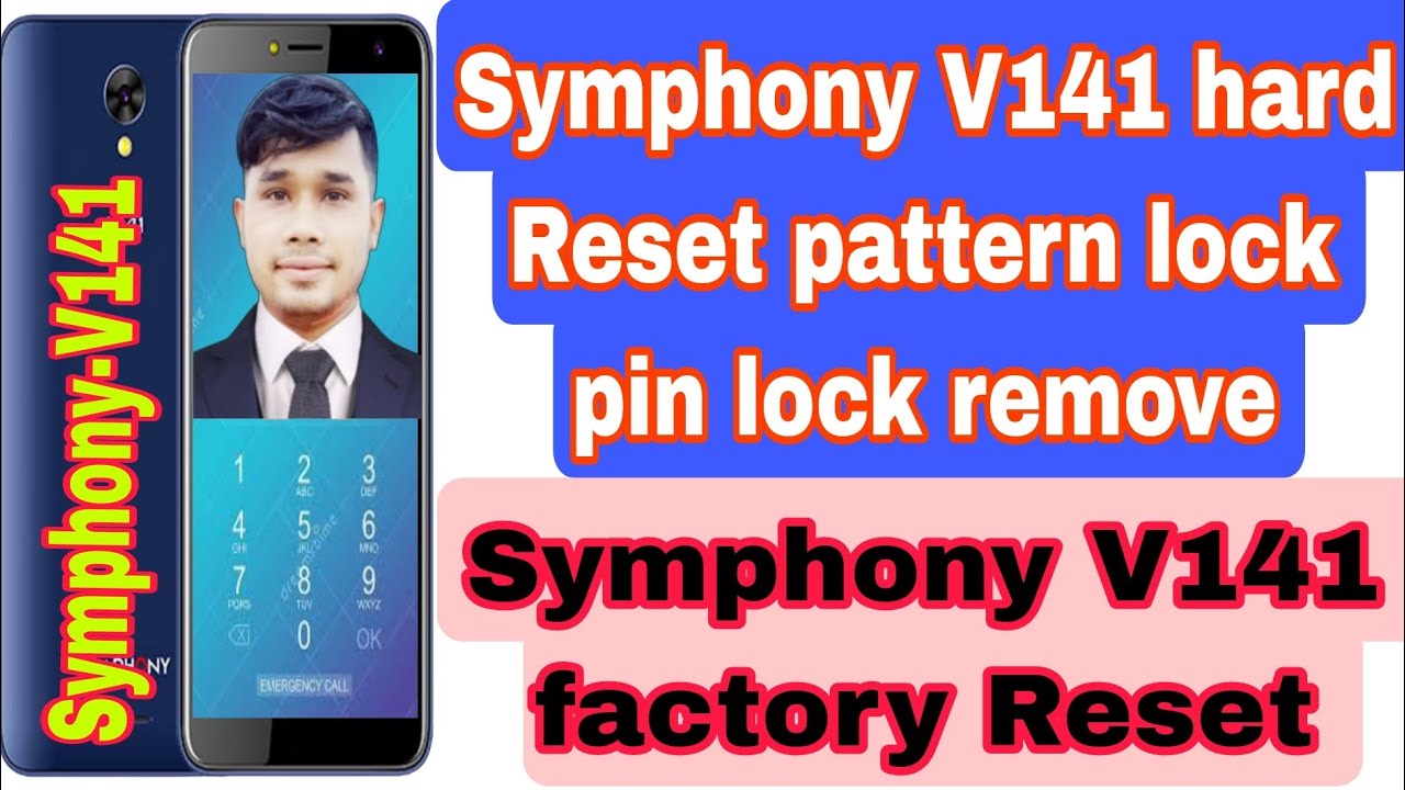 Factoryreset Symphony V141 | Symphony V141 hard reset | Symphony V141 Unlock Pin Pattern Lock ...