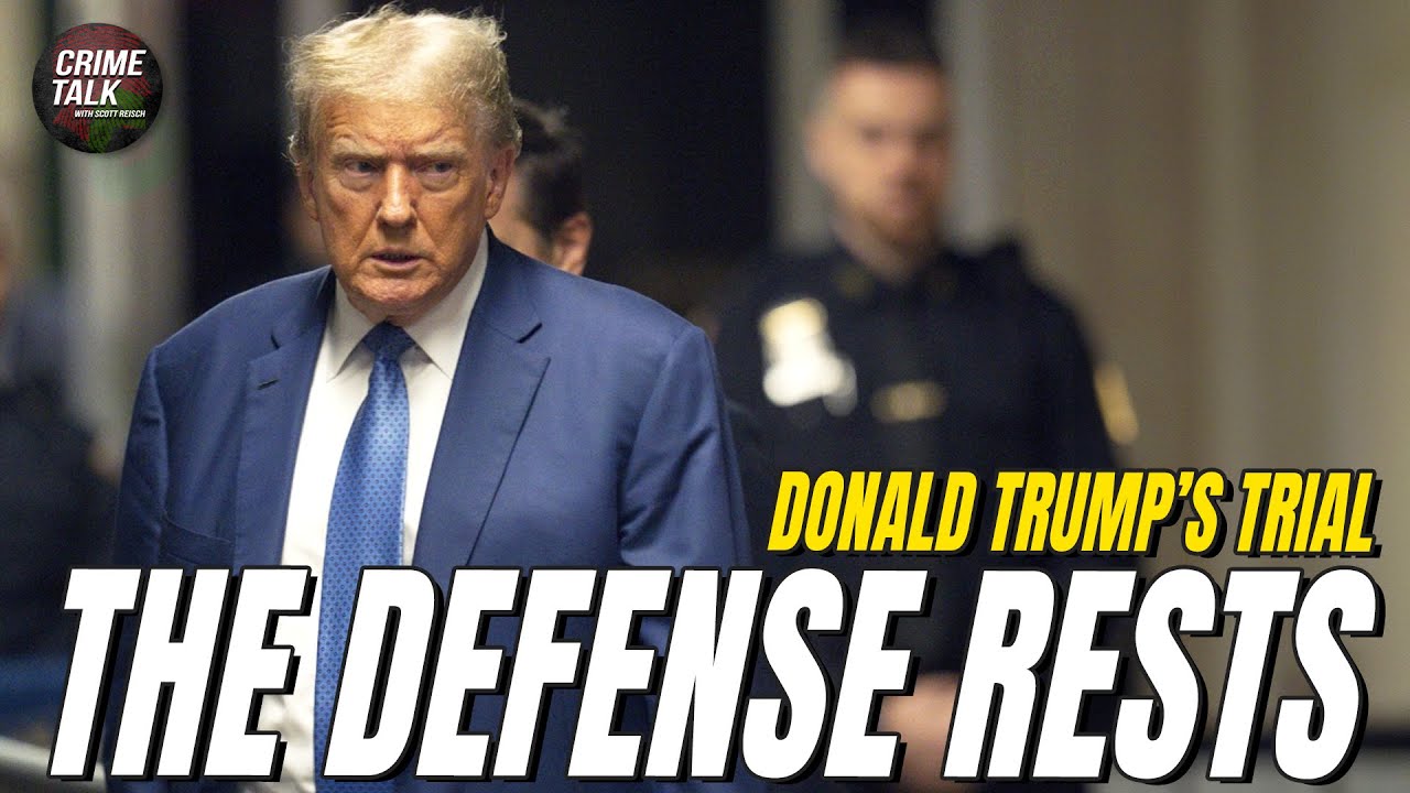 The Defense Rests in The Trump Case in New York - YouTube