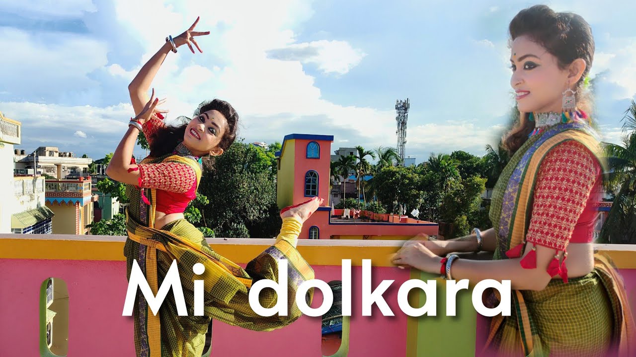 Mi Dolkar Daryacha Raja X De Dol Dol Dol | Arijit Singh | Dance Cover ...
