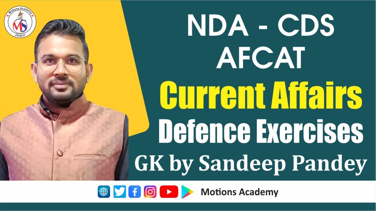 NDA CDS AFCAT | Current affairs Defence exercise | Nda current affairs ...