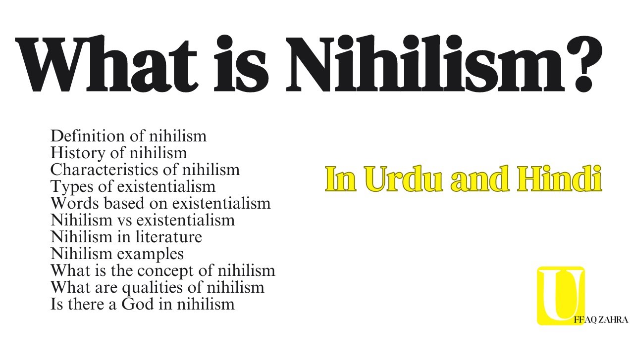 NIHILISM PHILOSOPHY IN URDU AND HINDI NIHILISM VS EXISTENTIALISM VS nihilism-philosophy-in-urdu-and-hindi-nihilism-vs-existentialism-vs
