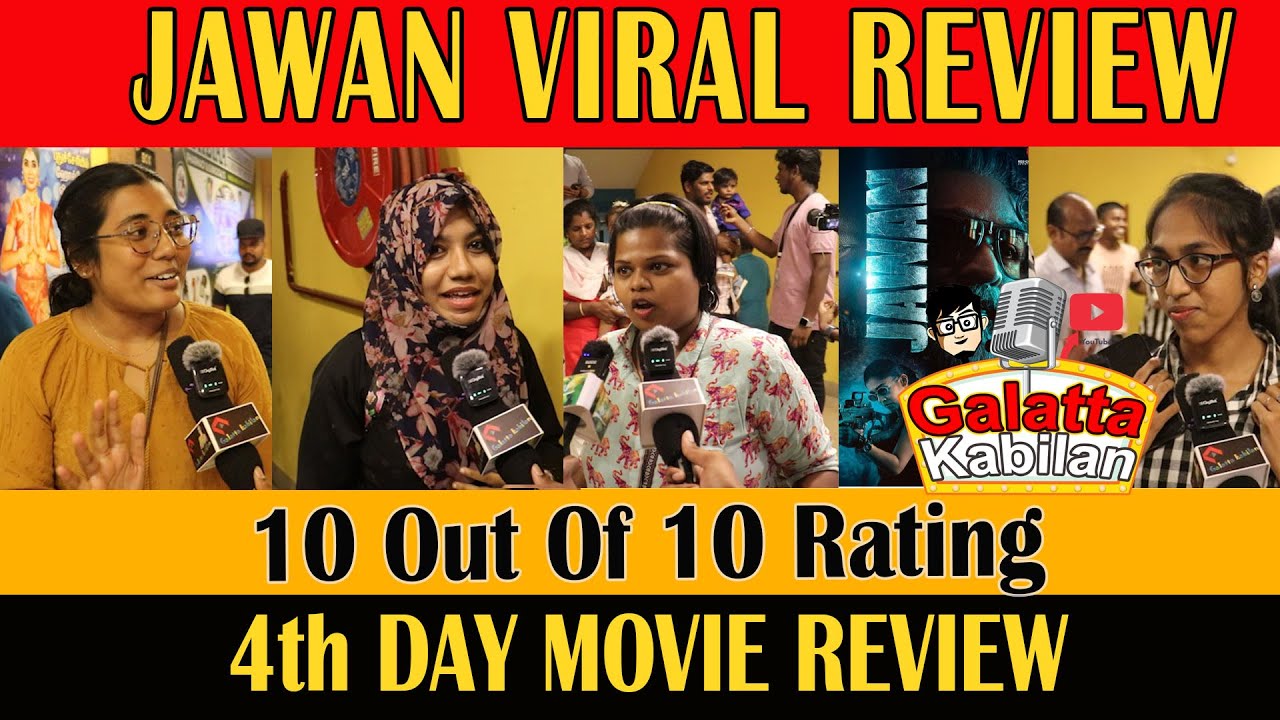 Jawan 4th Day Review | Shah Rukh Khan's Jawan | SRK Fans | Movie Review ...
