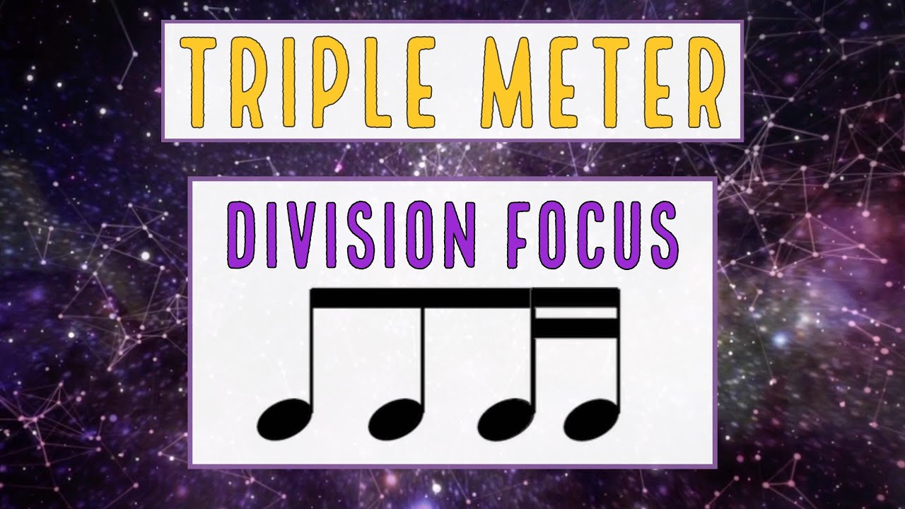 Constellations - Triple Meter (Division Focus) - YouTube