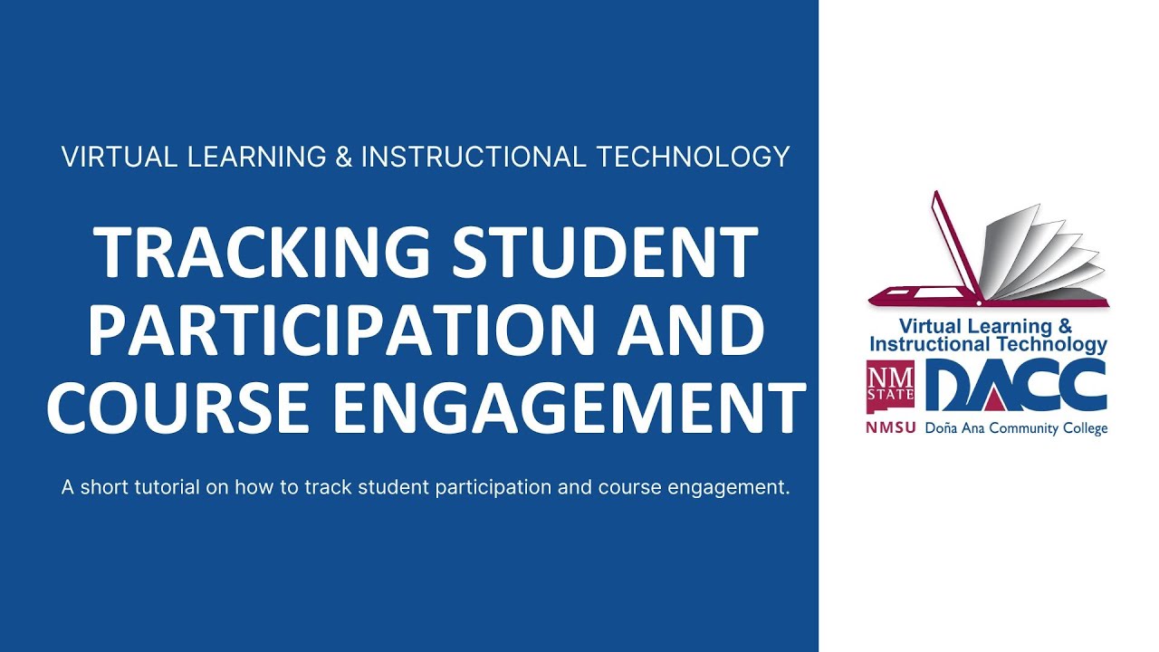 Tracking Student Participation and Course Engagement - YouTube