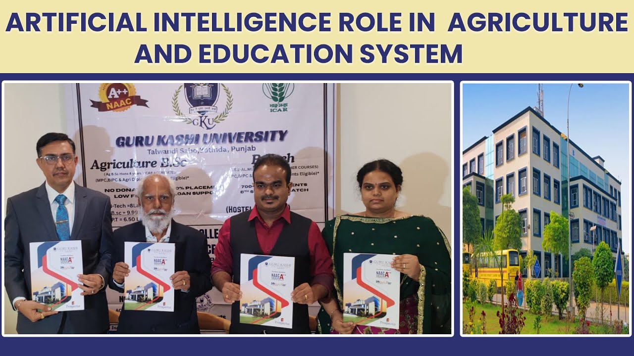 Artificial Intelligence in Agriculture | Gurukashi University Leads the ...